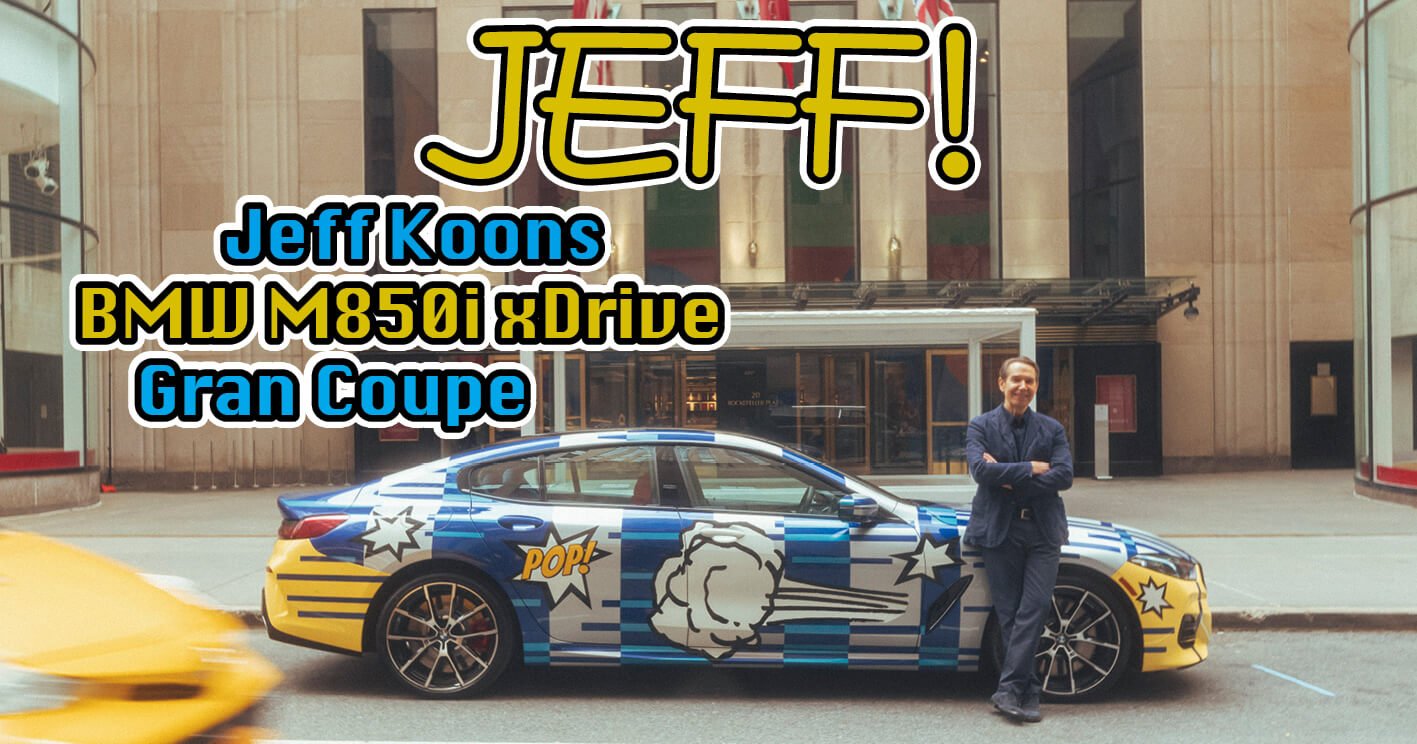 JEFF! Jeff Koons BMW M850i xDrive Gran Coupe - FEATURES - TopGear